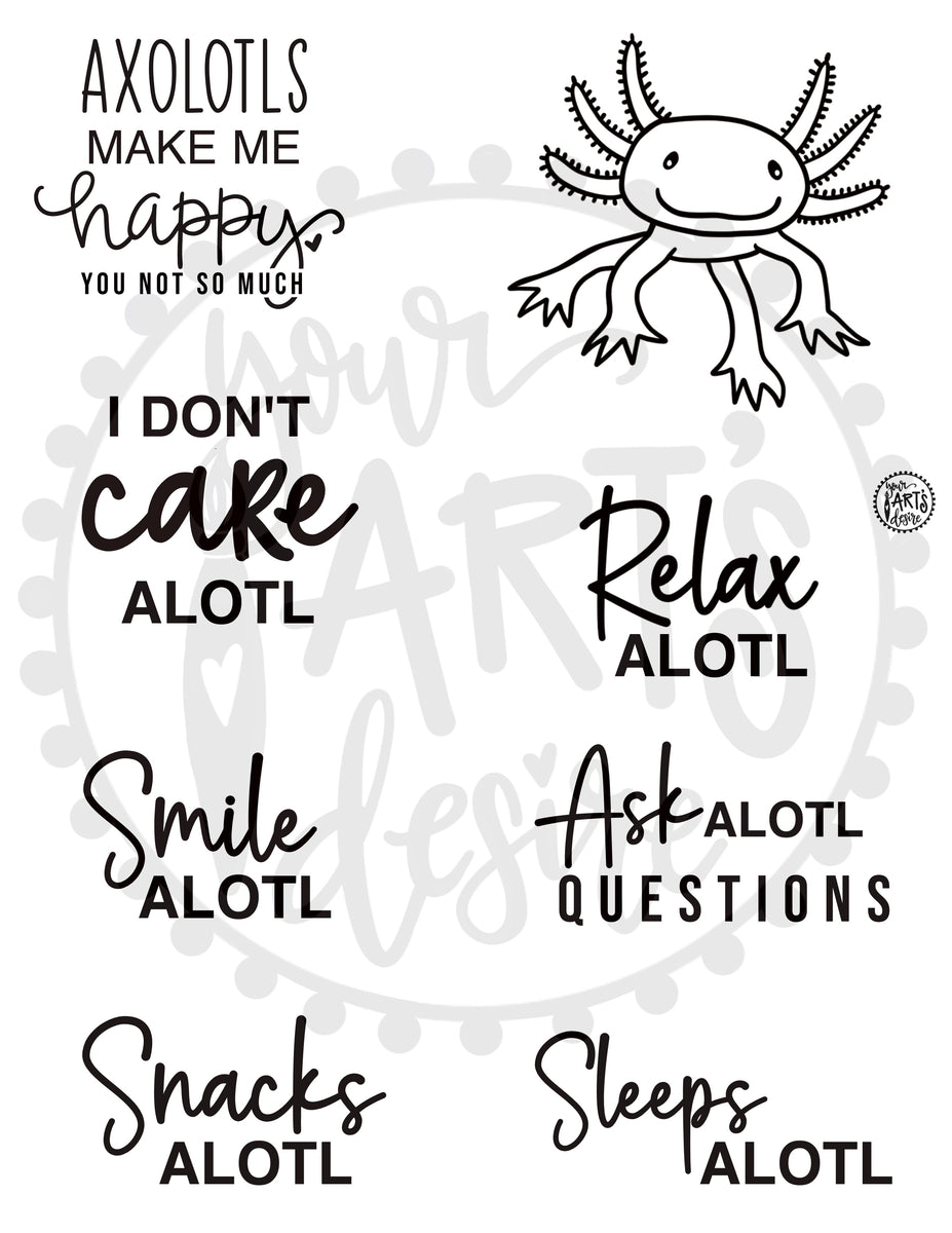 Axolotl Sayings – Your Art's Desire Studio